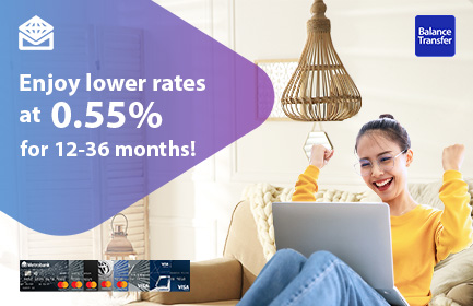 Enjoy 0.55% Balance Transfer