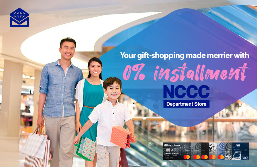 0% installment at NCCC Dept Store