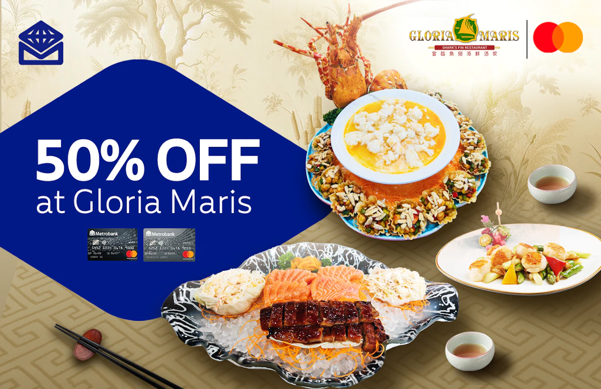 50% OFF at Gloria Maris | Metrobank