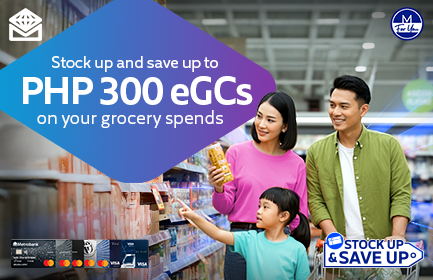 Stock Up and Save Up: PHP 300 eGCs | Metrobank