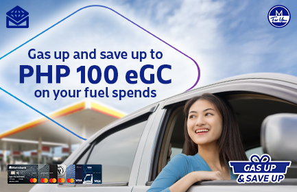 Gas Up and Save Up: PHP 2,000 Spend | Metrobank